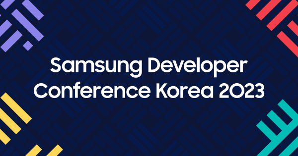Samsung Developer Conference Korea 2023